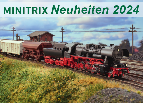Vorstellung Minitrix Modellbahn Neuheiten 2024